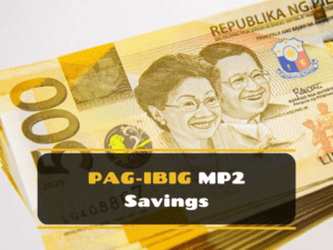 [New] PAG-IBIG MP2 Savings (Everything You Should Know) 2025