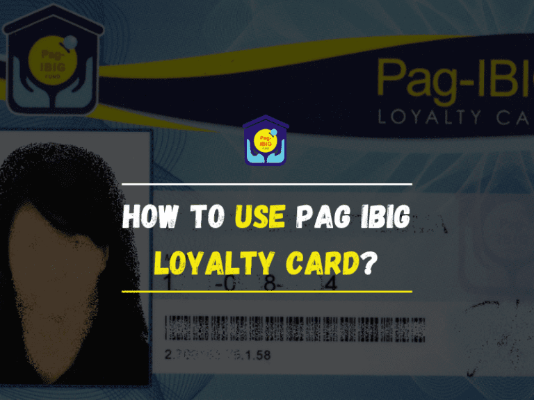 How to Use PAG IBIG Loyalty Card? (Online applications)